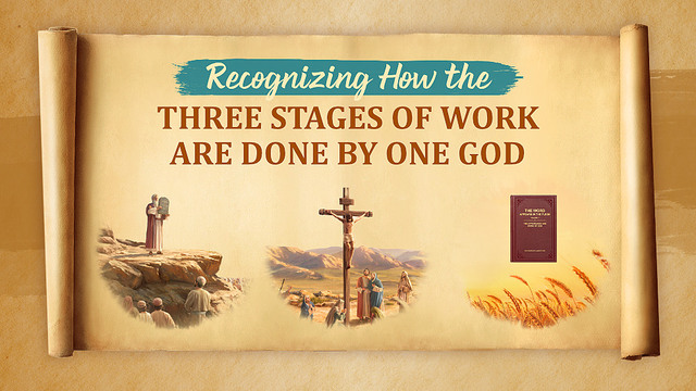 Recognizing How the Three Stages of Work Are Done by One God | The ...